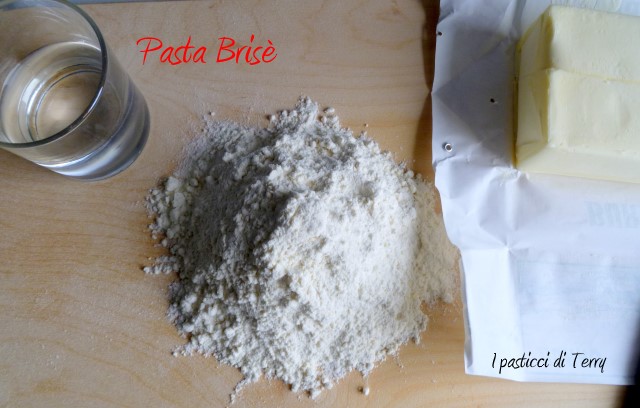 Ricetta base - Pasta Brisè - I pasticci di Terry